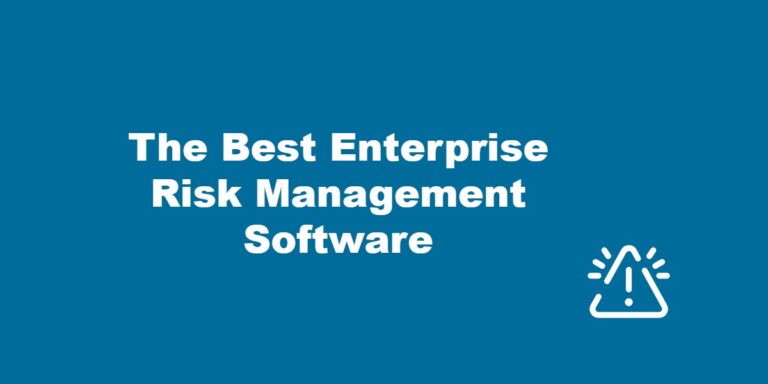 The Best Enterprise Risk Management Software